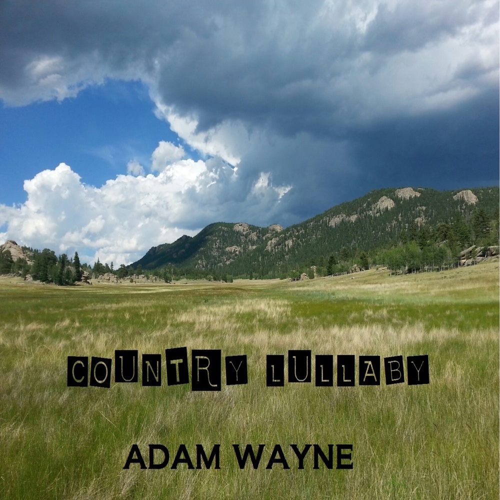 Country Lullaby by Adam Wayne - Catapult Distribution