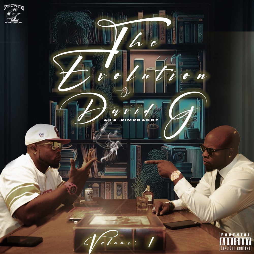 The Evolution of David G aka Pimp Daddy, Vol. 1 by Pimp Daddy ...