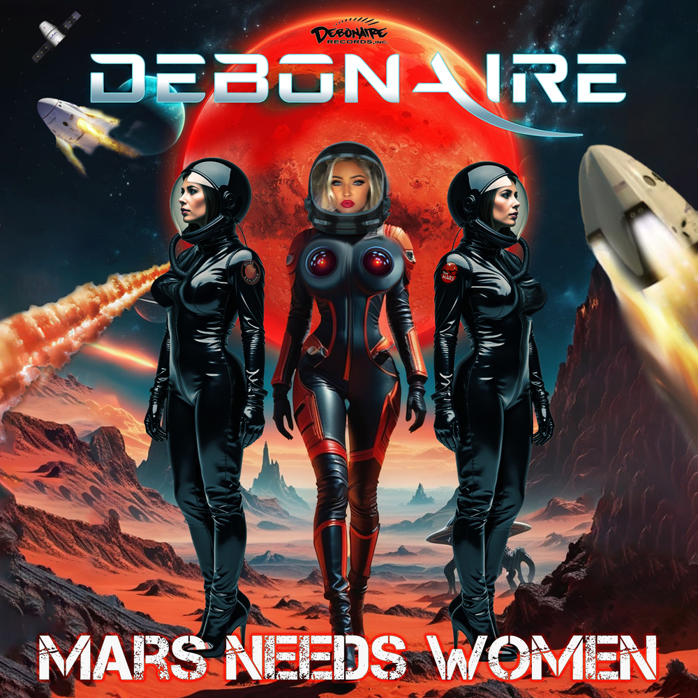 Mars Needs Women by Debonaire - Catapult Distribution