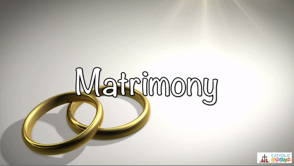 Lesson 35 -Matrimony Grade 3-5 - CatholicBrain.com