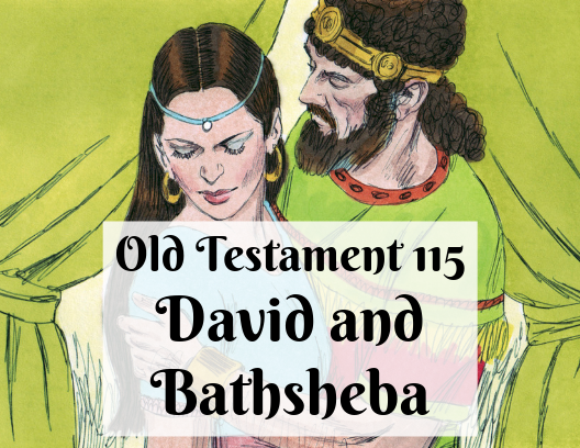OT 115 - David and Bathsheba - CatholicBrain.com