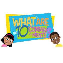 Adventure Catechism Lesson 07 - What are the Ten Commandments ...