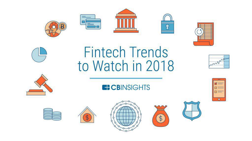 Fintech Trends to Watch in 2018