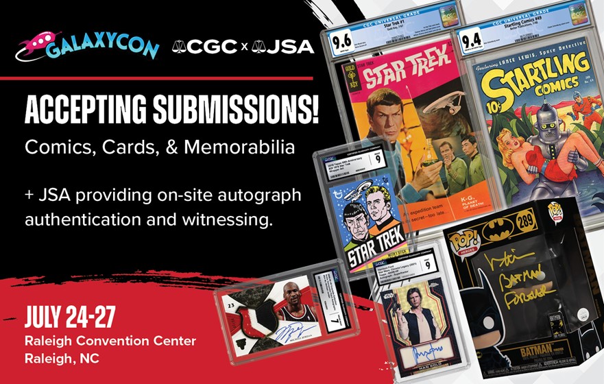 CGC and JSA Accepting Submissions at GalaxyCon Raleigh | CGC