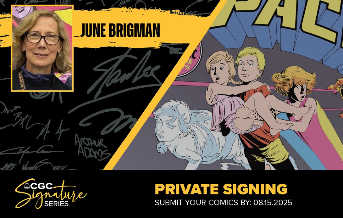 CGC Announces In-House Private Signing with June Brigman | CGC