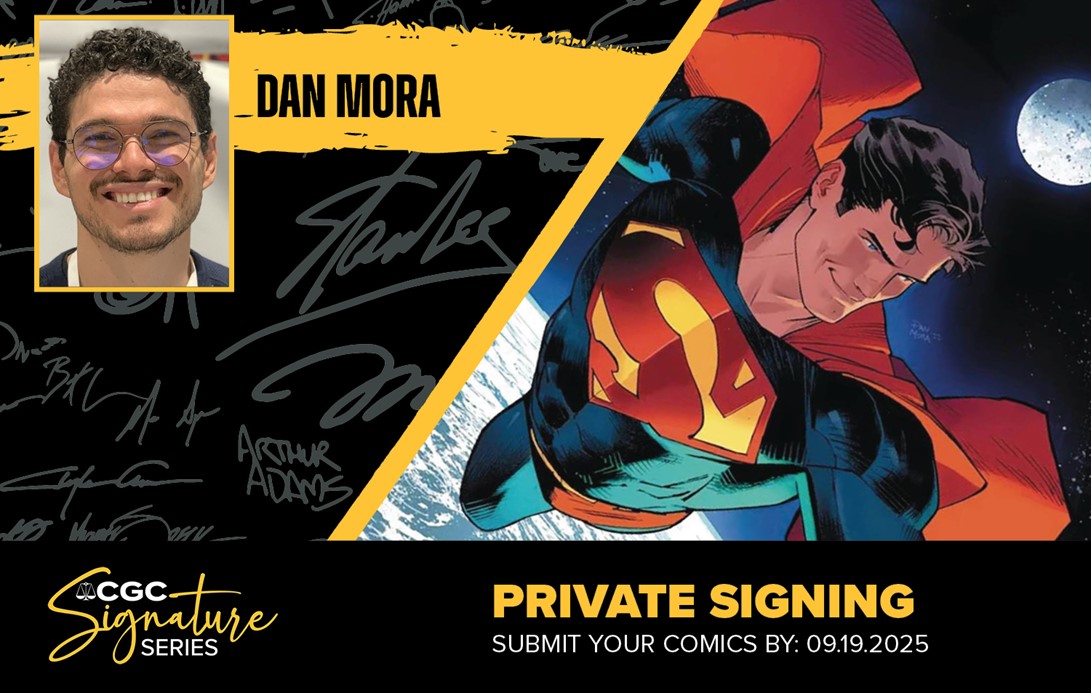 CGC Announces In-House Private Signing with Dan Mora | CGC