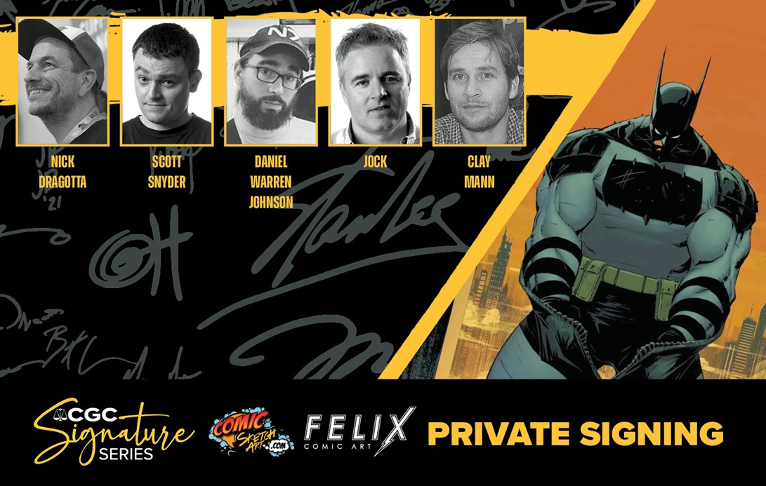 CGC Announces Private Signing with Nick Dragotta, Scott Snyder, Daniel ...