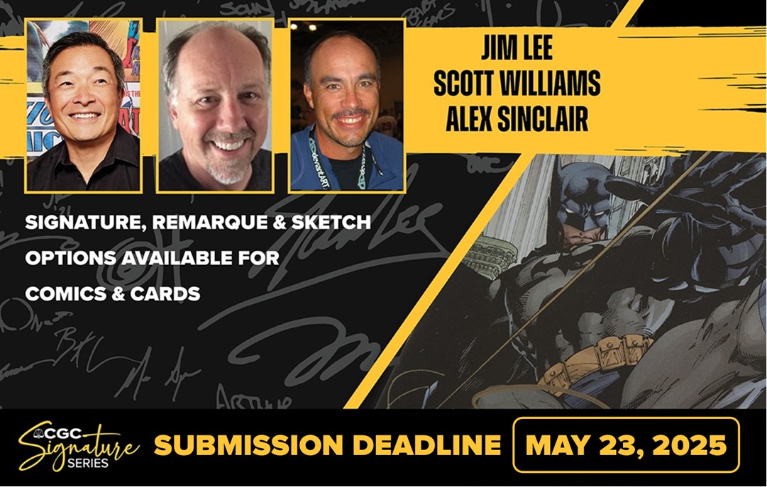 CGC Announces In-House Private Signing with Jim Lee, Scott Williams and ...