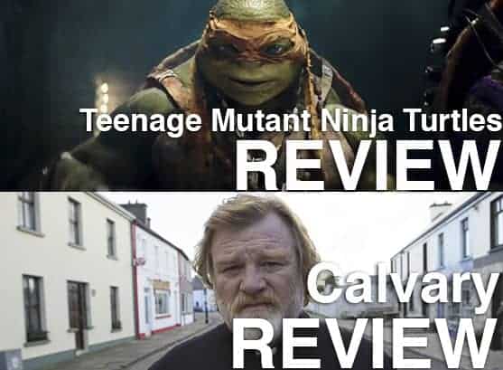 Podcast: Episode 129 - TEENAGE MUTANT NINJA TURTLES, CALVARY | Film Pulse