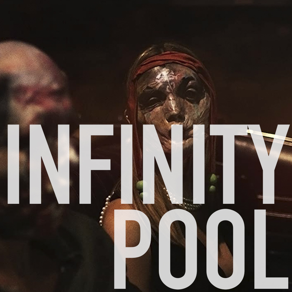 Film Pulse Podcast: 472 - INFINITY POOL, KNOCK AT THE CABIN | Film Pulse