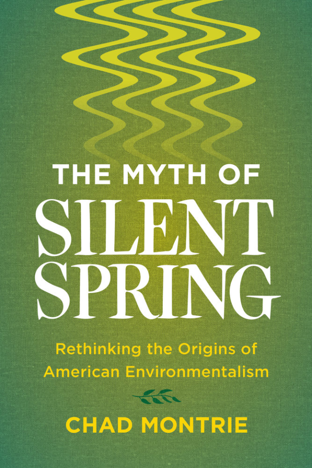 The Myth of Silent Spring — Bunk History