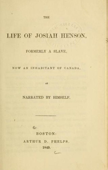 The Life of Josiah Henson — Bunk History