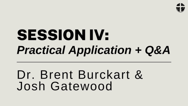 Session IV: Practical Application and Q&A // Gender + Sexuality & The Church — EFCA Helps