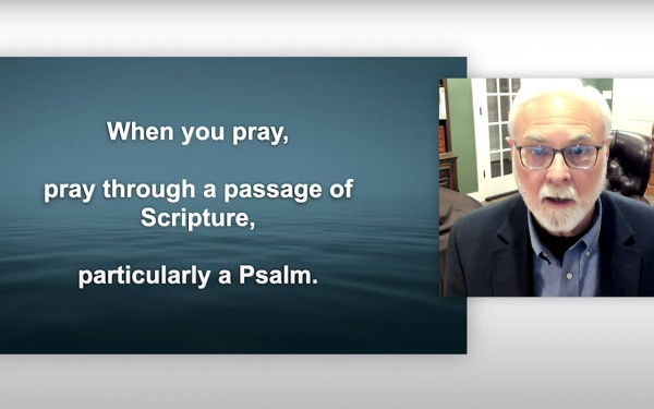 The Psalms and Christian Prayer with Dr. Donald Whitney — EFCA Helps