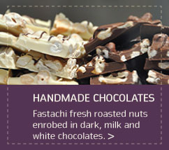 Buy Roasted Nuts & Handmade Chocolates | Fastachi Nuts
