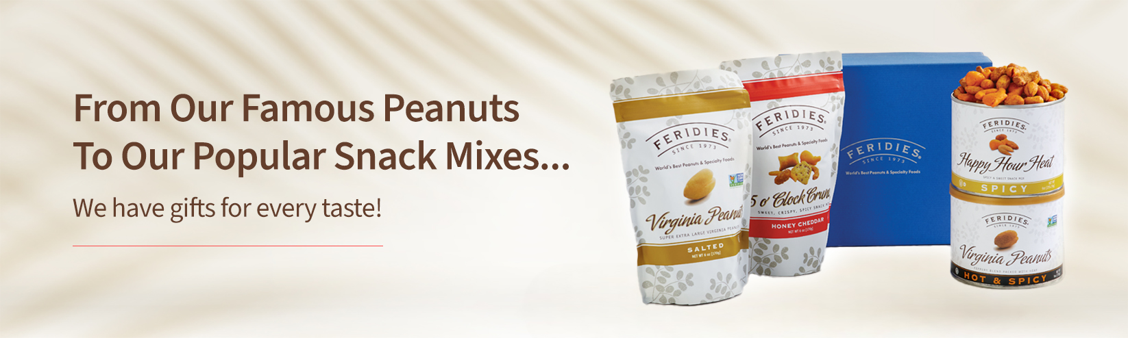 Virginia Peanuts | Nut Gift Baskets & Snack Mixes| FERIDIES