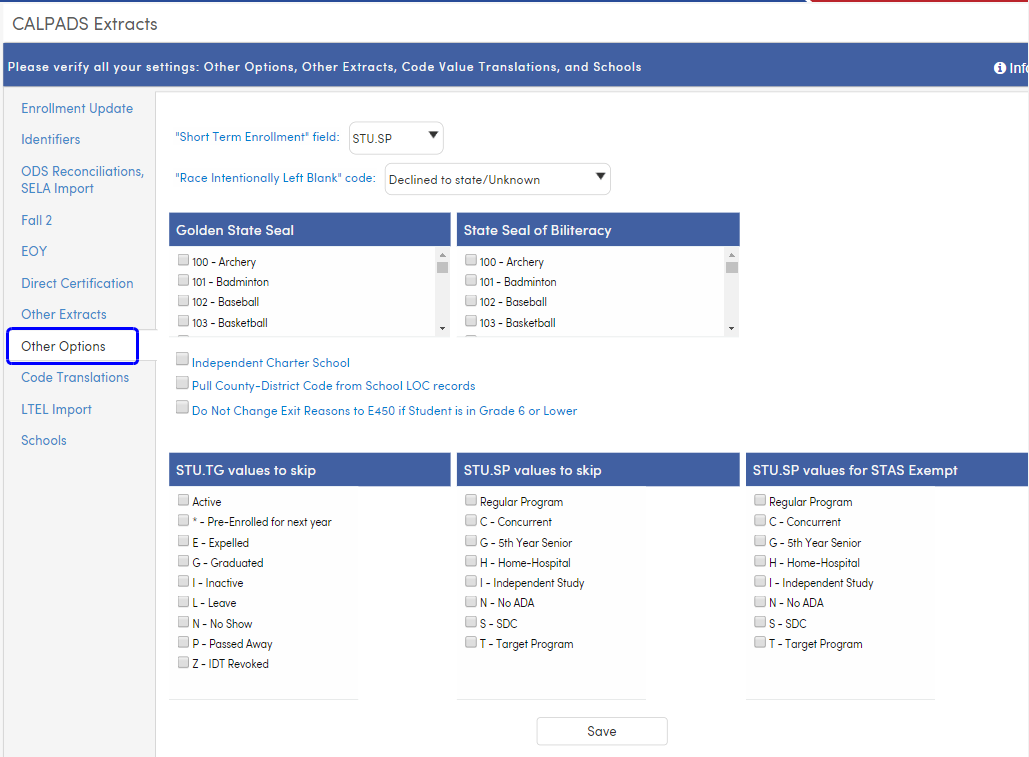CALPADS Extracts - Other Options Tab : Aeries Software