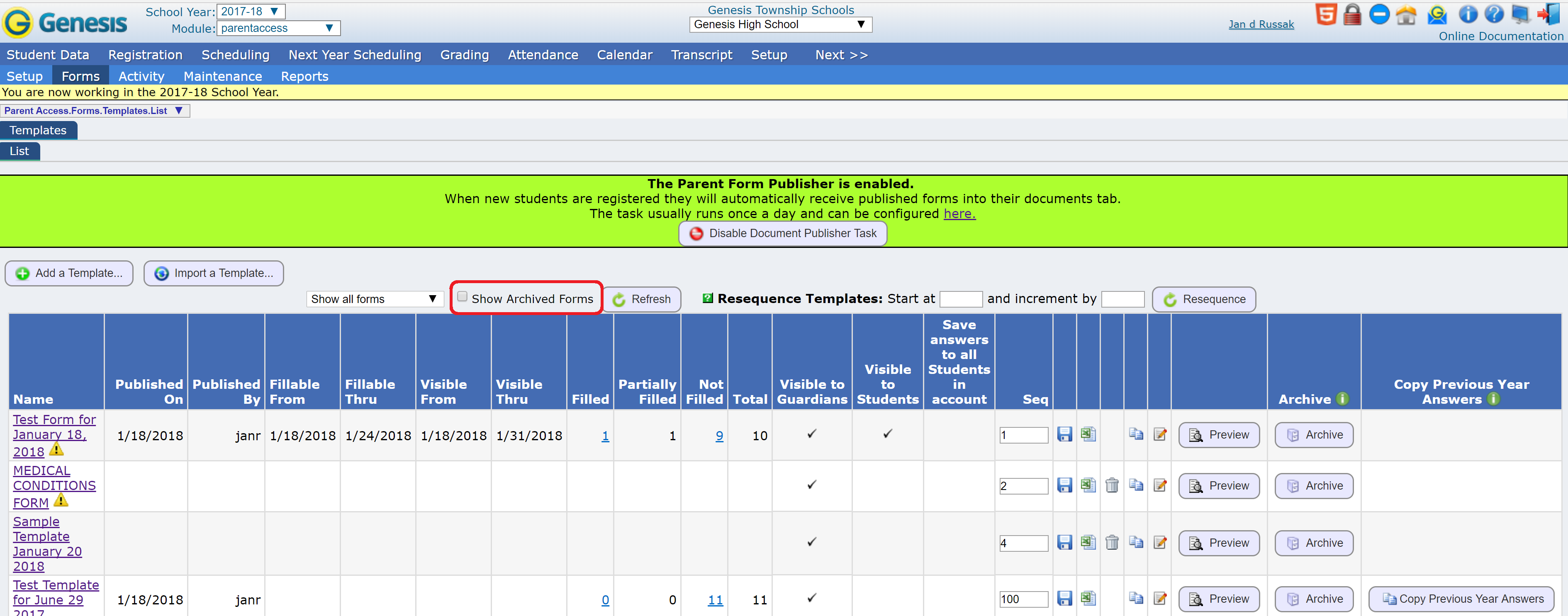 Archiving and Un-Archiving Form Templates : Genesis SIS Support
