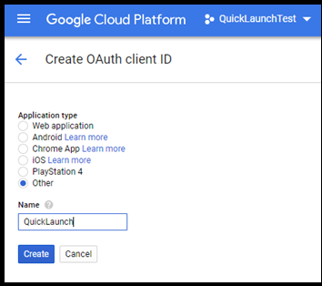 Google API Credentials : Quicklaunch