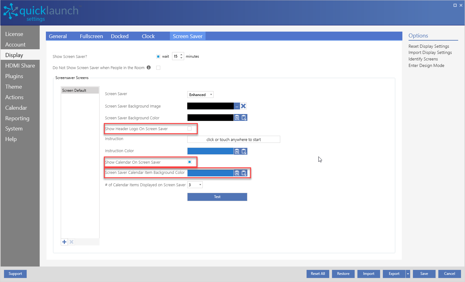 Quicklaunch Screen Saver Configuration Options : Quicklaunch