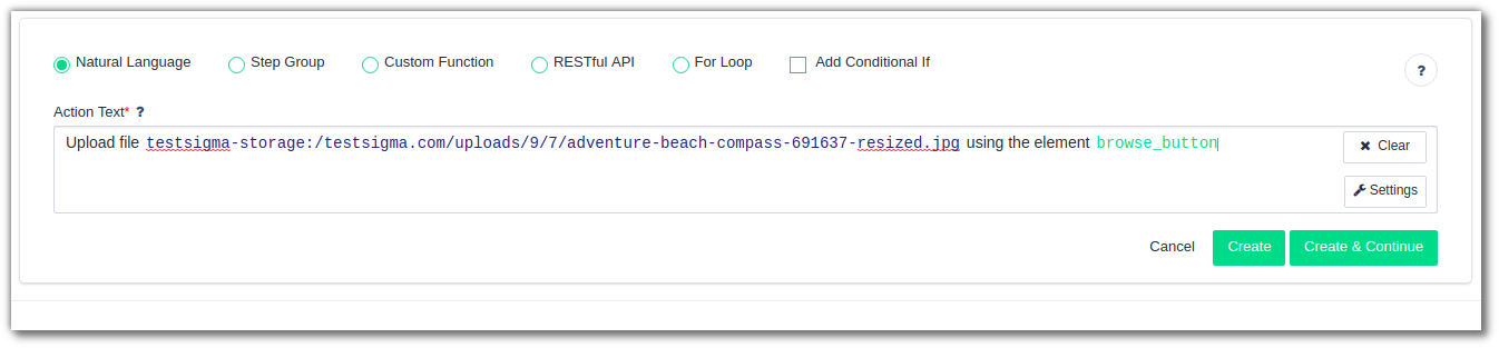 How to create Test Steps for uploading files : Help Center