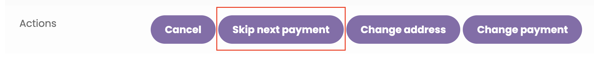 How do I skip a month? : Help & Support