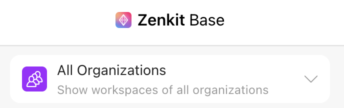 Managing and viewing organizations, you are part of | Zenkit Base Helpdesk : Zenkit