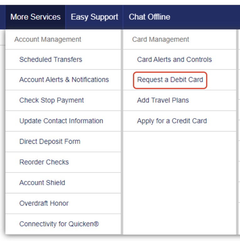 Can I use Online Banking to request a True Name debit card? : EASY SUPPORT