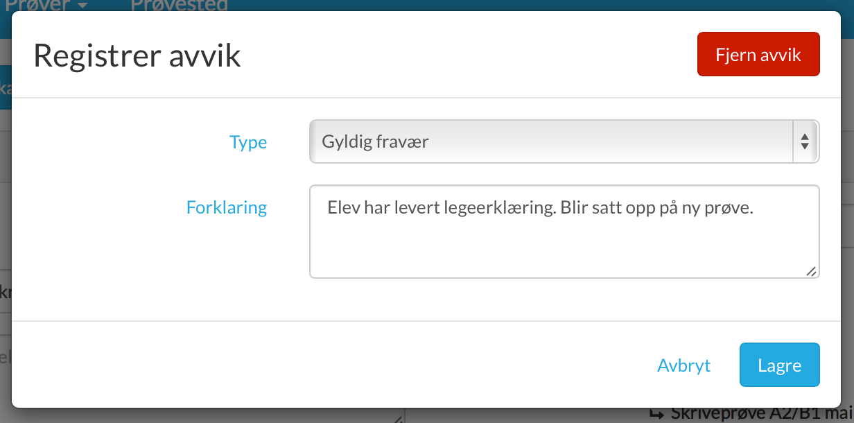 Avvik : Prøveadministrativt system (PAD)