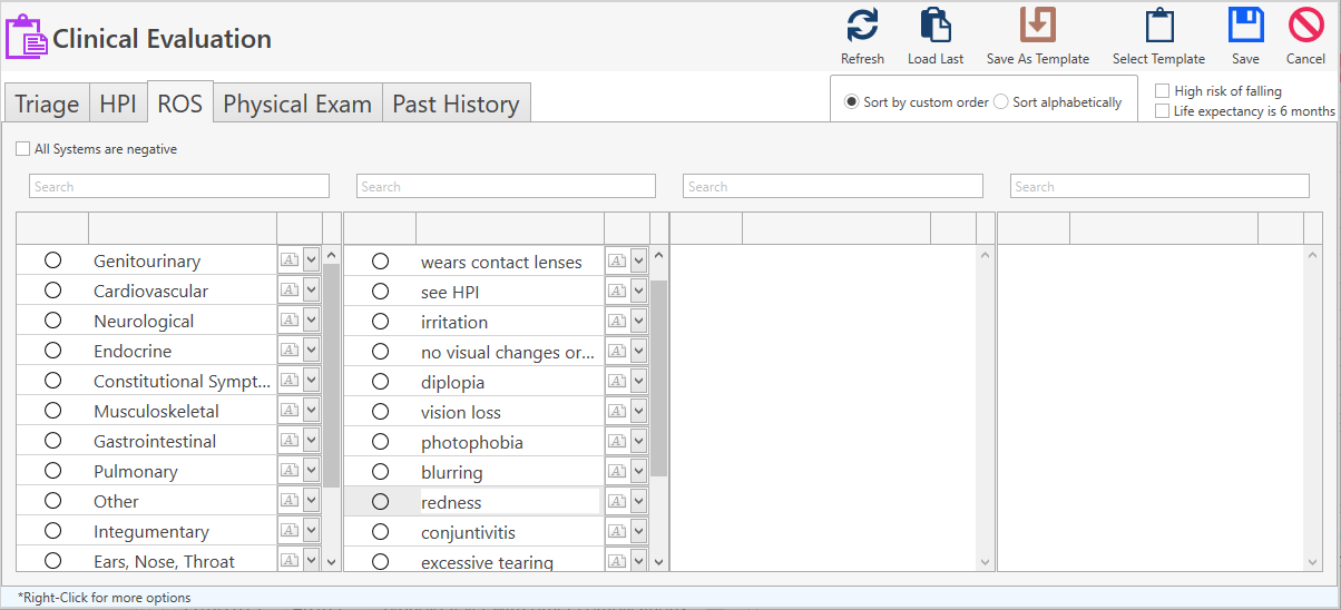 How to document the ROS information in "Clinical Evaluation" screen ...