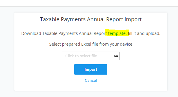 How to Import Excel Template to Taxable Payments Annual Report (TPAR ...