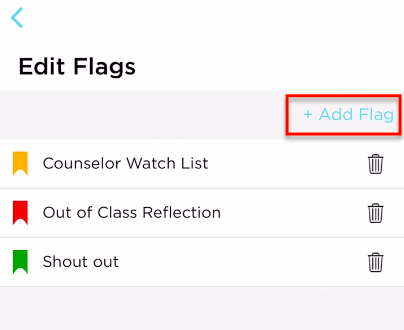 Administrator - Create/Edit Flags to notify the Admins of Student ...