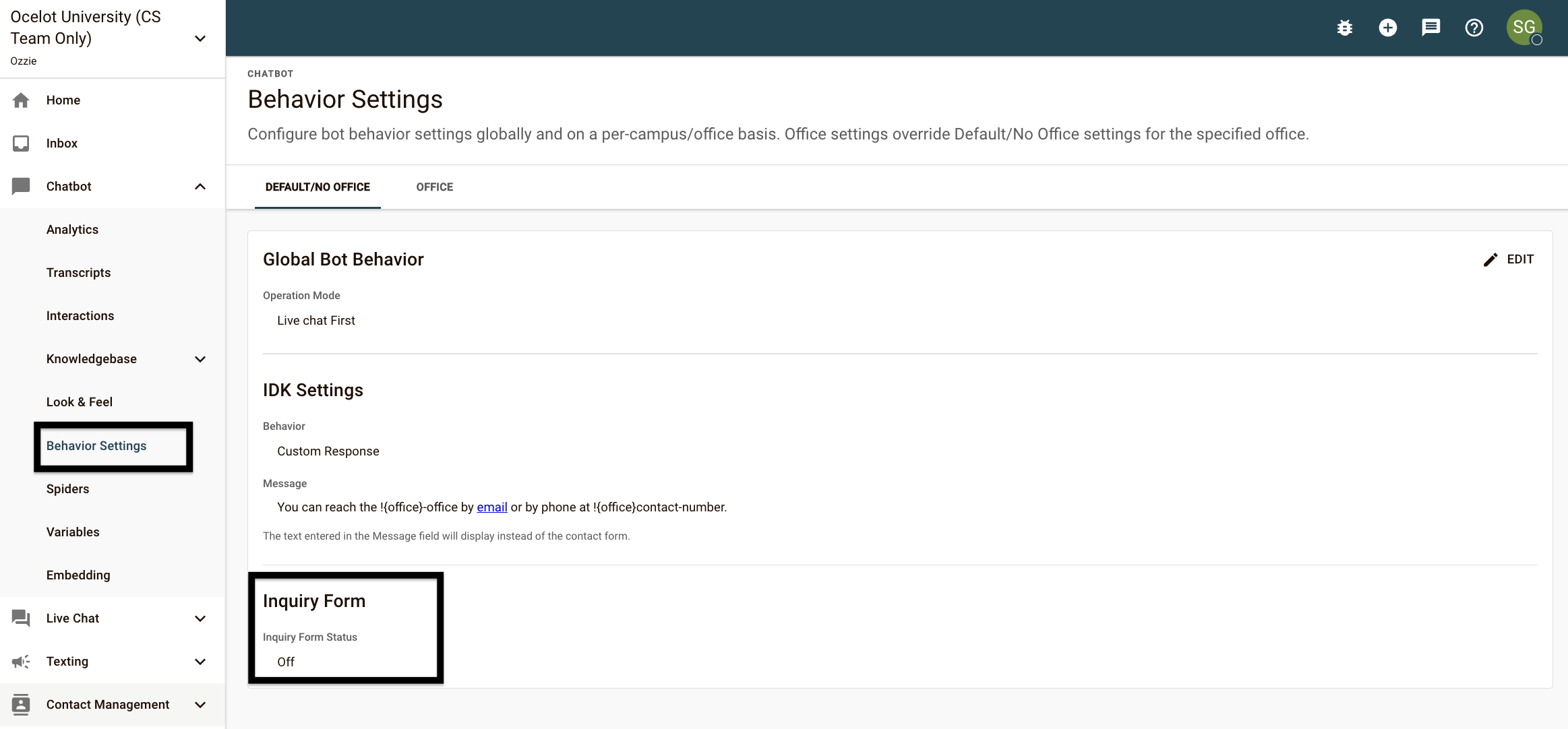 Behavior Settings: Inquiry Form : Ocelot Support
