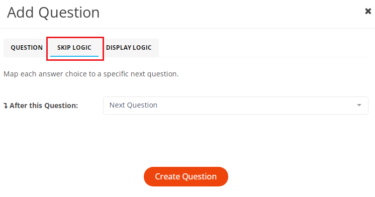 Set Up Skip Logic : Helpdesk