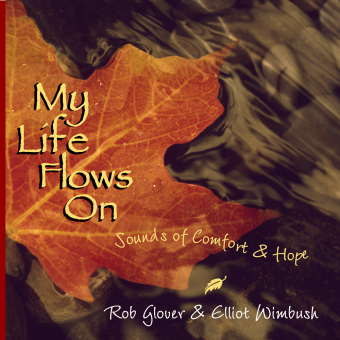 GIA Publications - My Life Flows On: Sounds of Comfort and Hope - CD