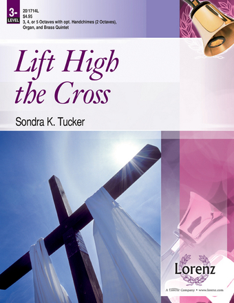GIA Publications - Lift High the Cross - Handbells 3-5 octaves