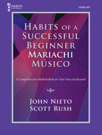 GIA Publications - Habits of a Successful Beginner Mariachi Músico - Violin