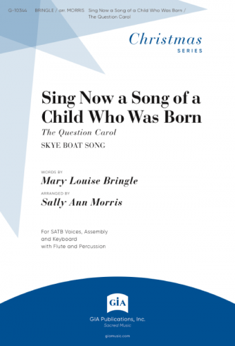 GIA Publications - Sing Now a Song of a Child Who Was Born