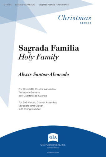 GIA Publications - Sagrada Familia / Holy Family