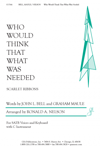 GIA Publications - Who Would Think That What Was Needed