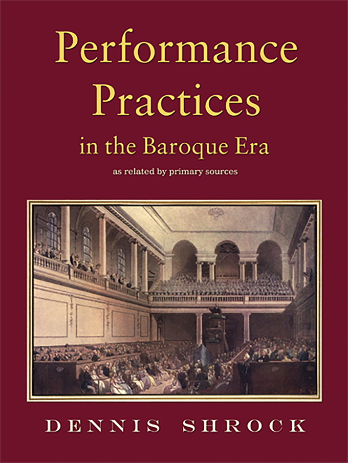 GIA Publications - Performance Practices in the Baroque Era
