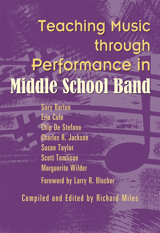 GIA Publications - Teaching Music through Performance in Middle School Band