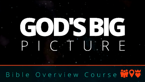 God's Big Picture