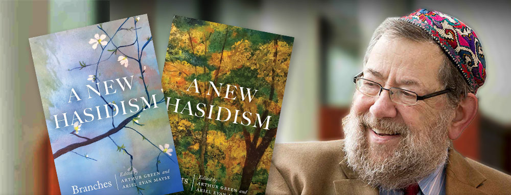 A New Hasidism | Hebrew College