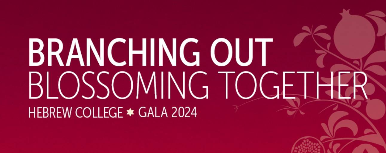 2024 Gala Honorees Showcase Breadth and Depth of Hebrew College ...