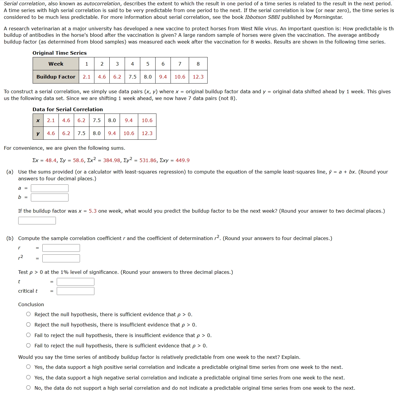 [Answered] Serial correlation, also known as autocorrelation, describes ...