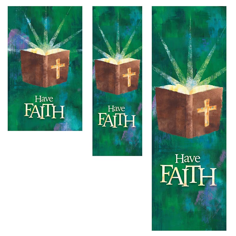 Have Faith Banner