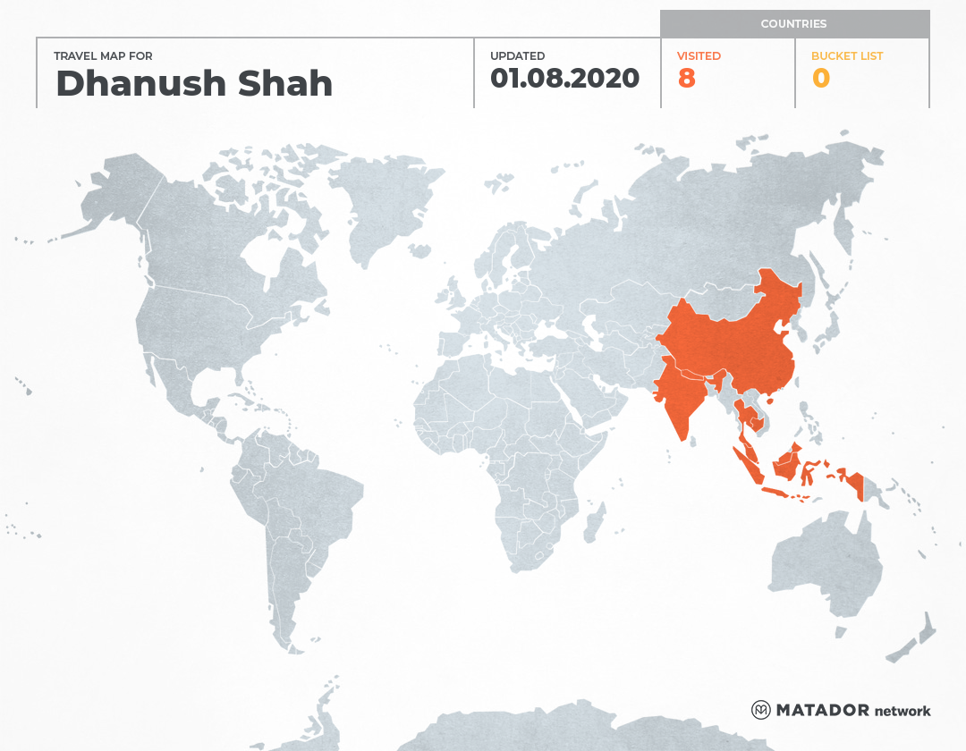 Dhanush Shah’s Travel Map – Matador Network