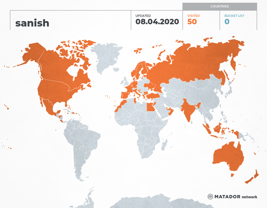 Sanish’s Travel Map – Matador Network