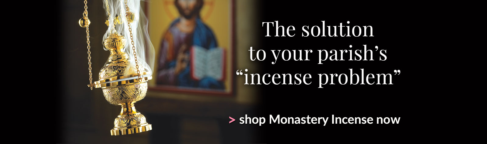 Monastery Icons | Christian Icons | Incense | Sacred Gifts